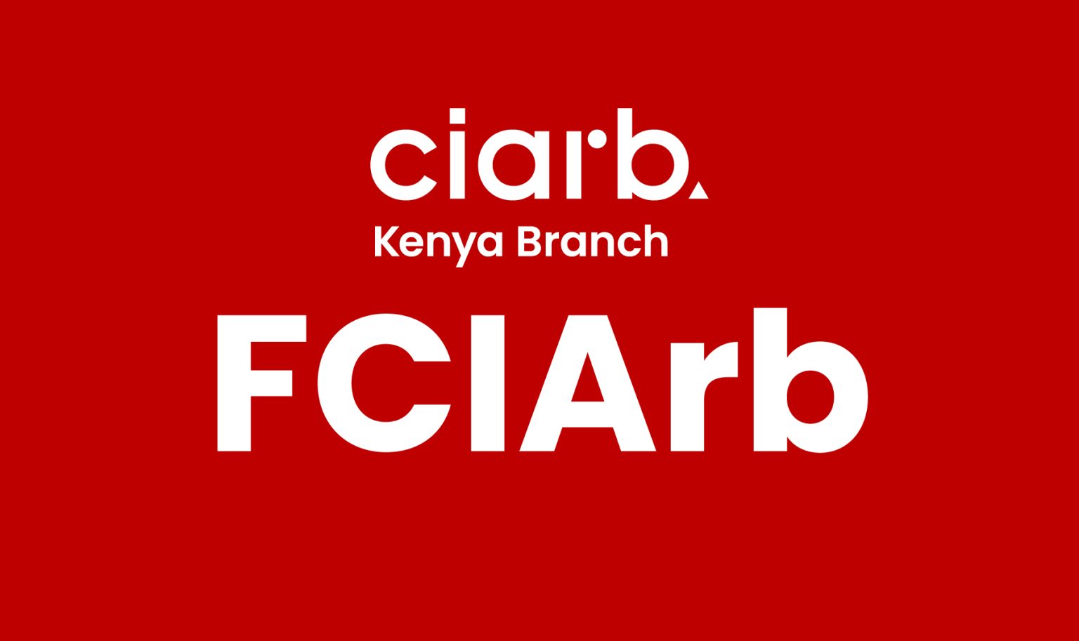 CIArb Kenya - The Home of ADR | Arbitration | Mediation Services